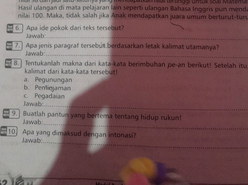 6. Apa ide pokok dari teks tersebut? Jawab: | StudyX