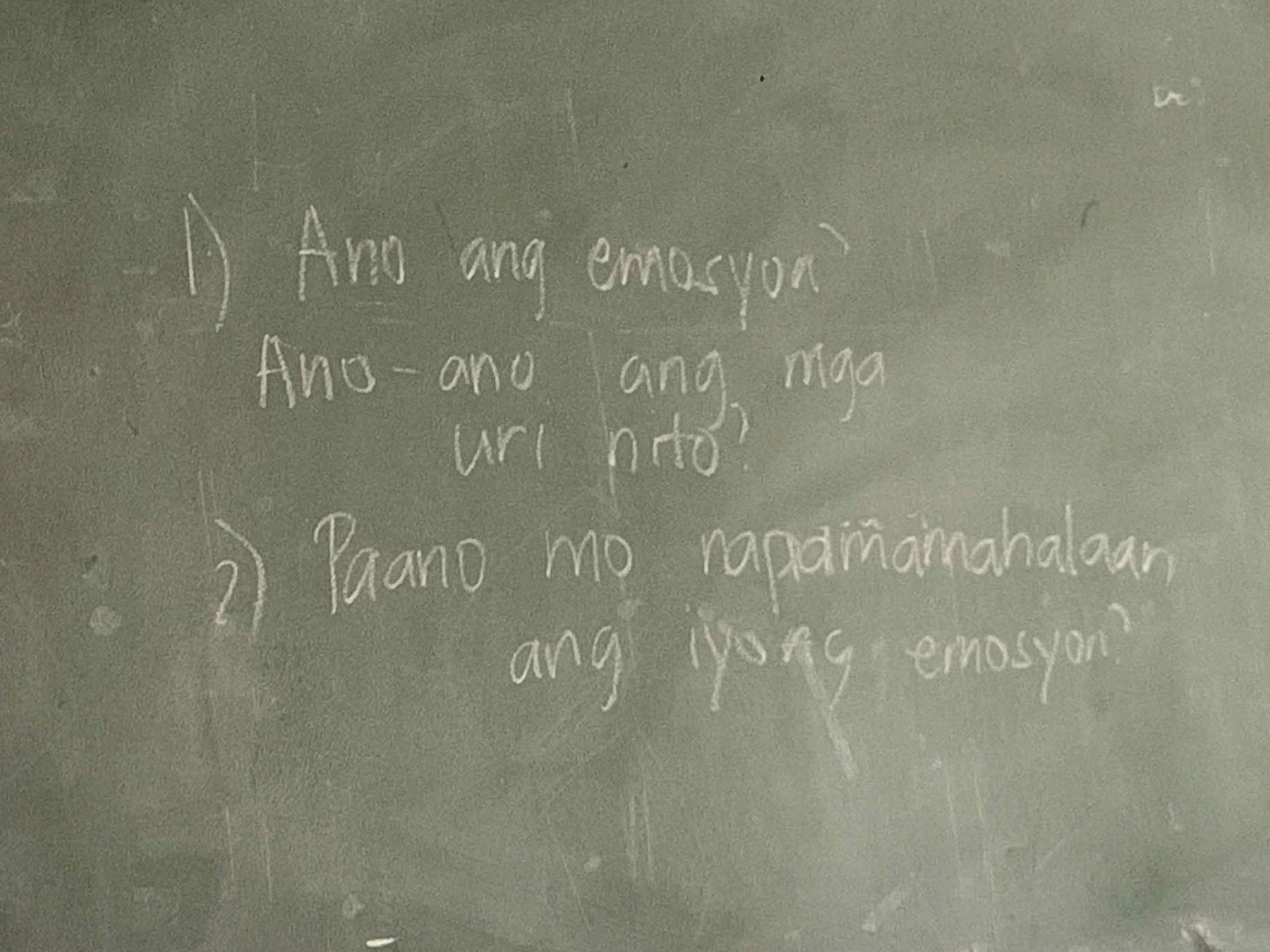 1) Ano ang emosyon Ano-ano ang mga uri nito? | StudyX