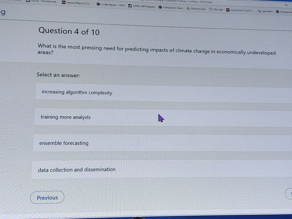 Question 4 of 10 What is the most pressing