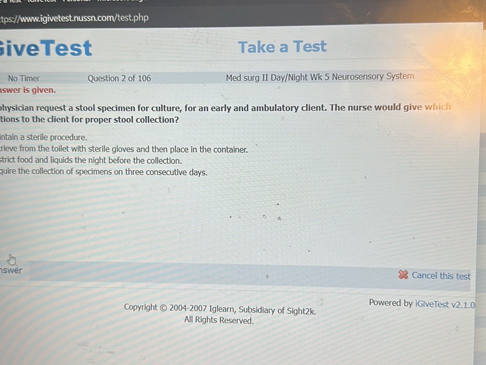 A physician request a stool specimen for | StudyX