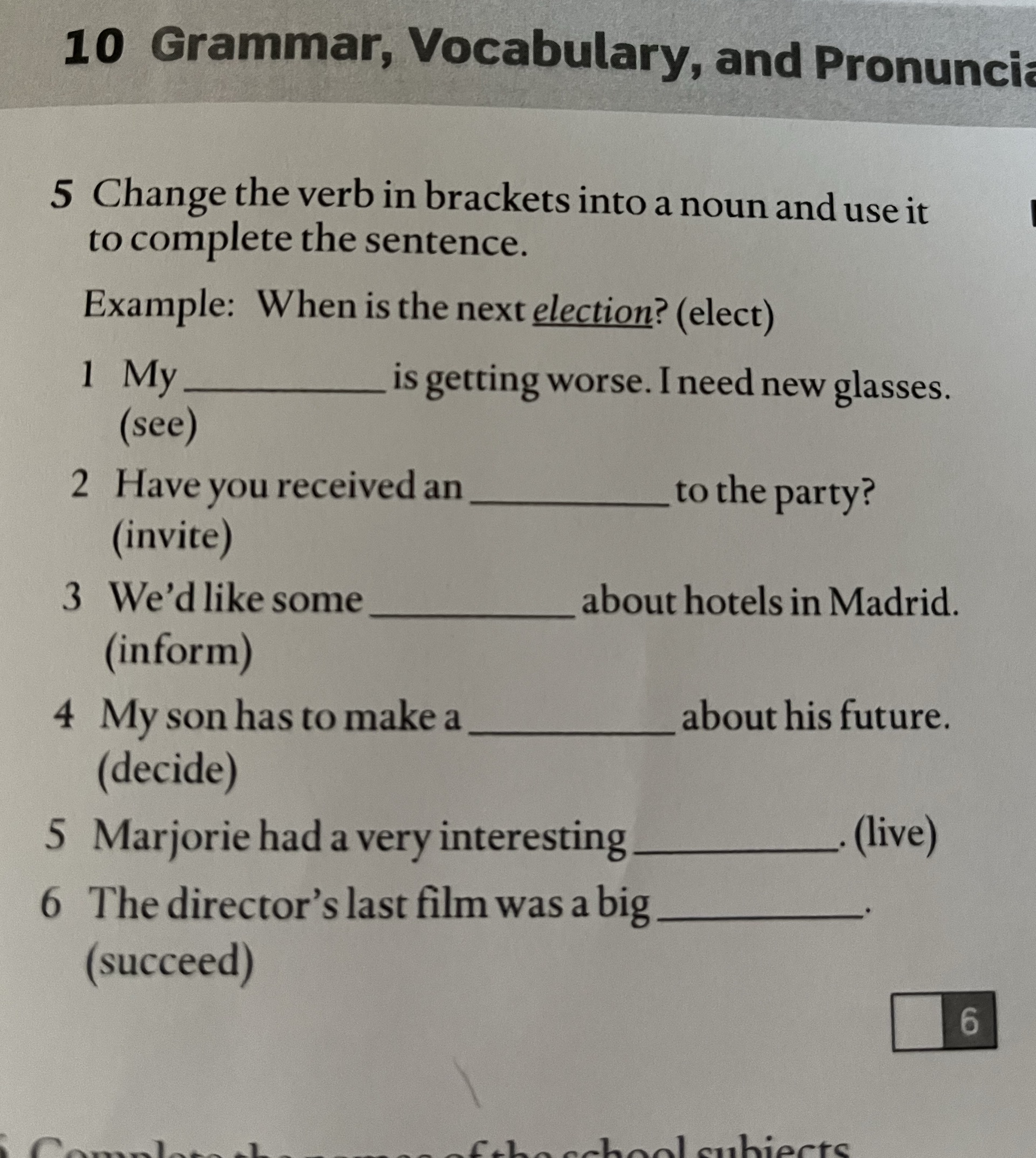 5 Change the verb in brackets into a noun | StudyX