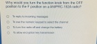 Why would you turn the function knob from