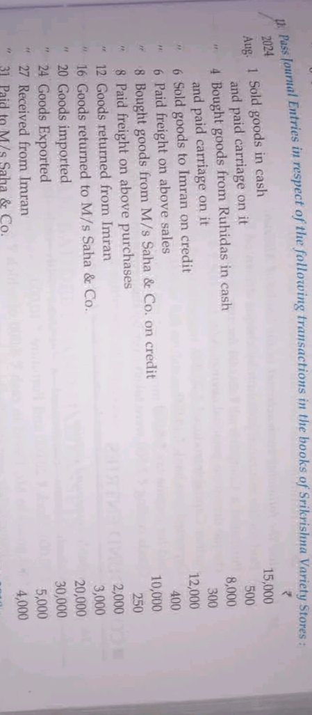 Pass Journal Entries in respect of the | StudyX