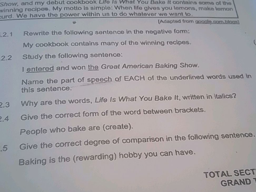 2.1 Rewrite the following sentence in the | StudyX