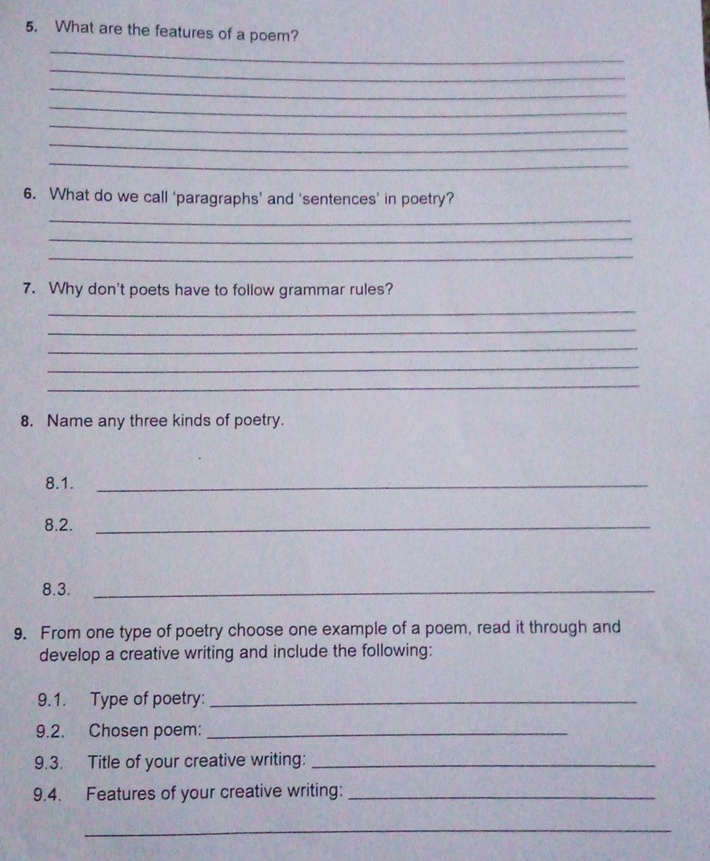 What are the features of a poem? 6. What do
