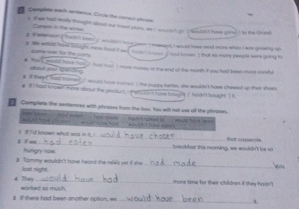 Complete each sentence. Circle the correct | StudyX