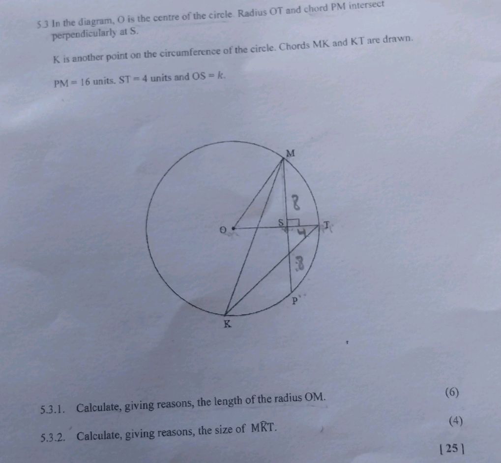 5.3 In the diagram, O is the centre of the | StudyX