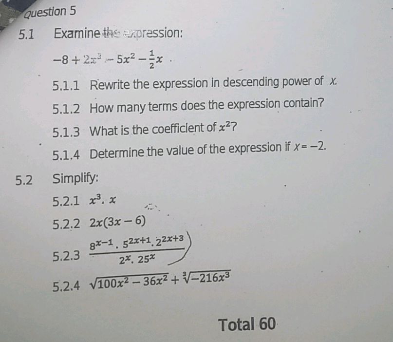 5. Examine the expression: $-8 + 2x^3 - | StudyX