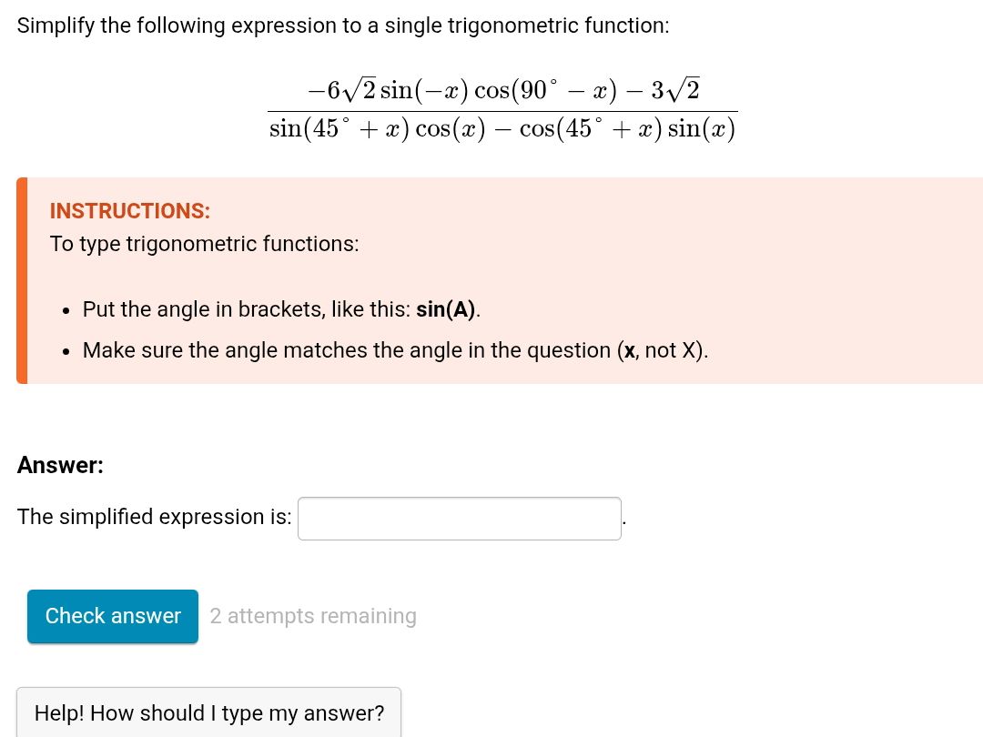 Simplify the following expression to a | StudyX