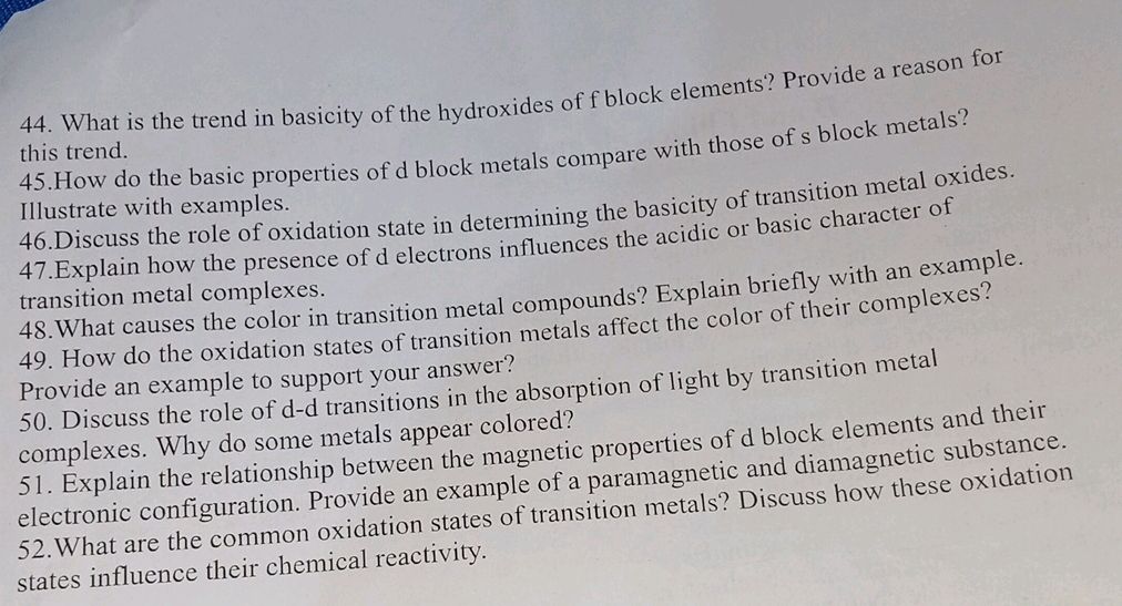 44. What is the trend in basicity of the | StudyX