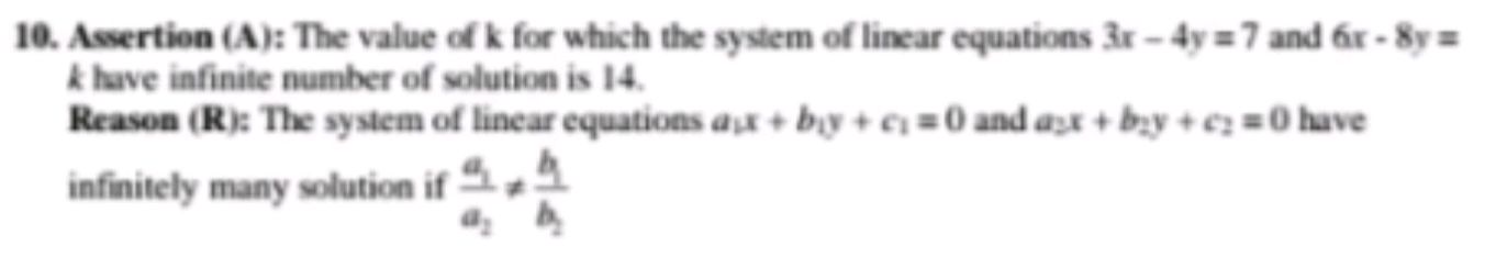 10. Assertion (A): The value of k for which | StudyX