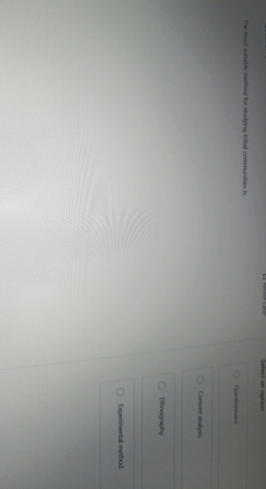 The most suitable method for studying tribal | StudyX