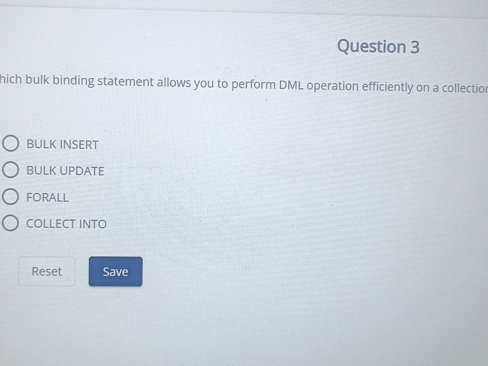 Question 3 Which bulk binding statement | StudyX