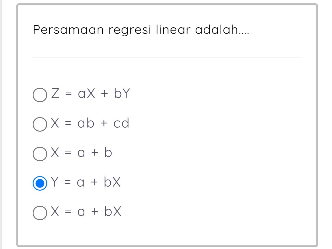 Persamaan regresi linear adalah... $Z = aX | StudyX