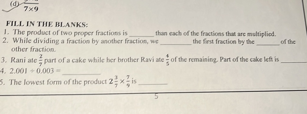 1. The product of two proper fractions is | StudyX
