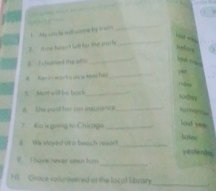 Complete each sentence using the words | StudyX