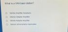 What is a VAA base station? Vehicle