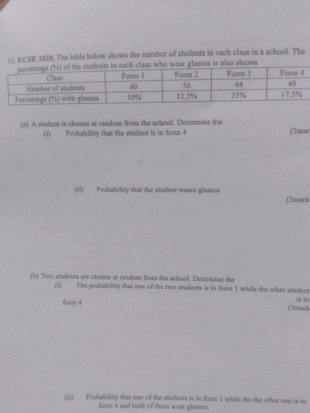 13. KCSE 2020, The table below shows the | StudyX