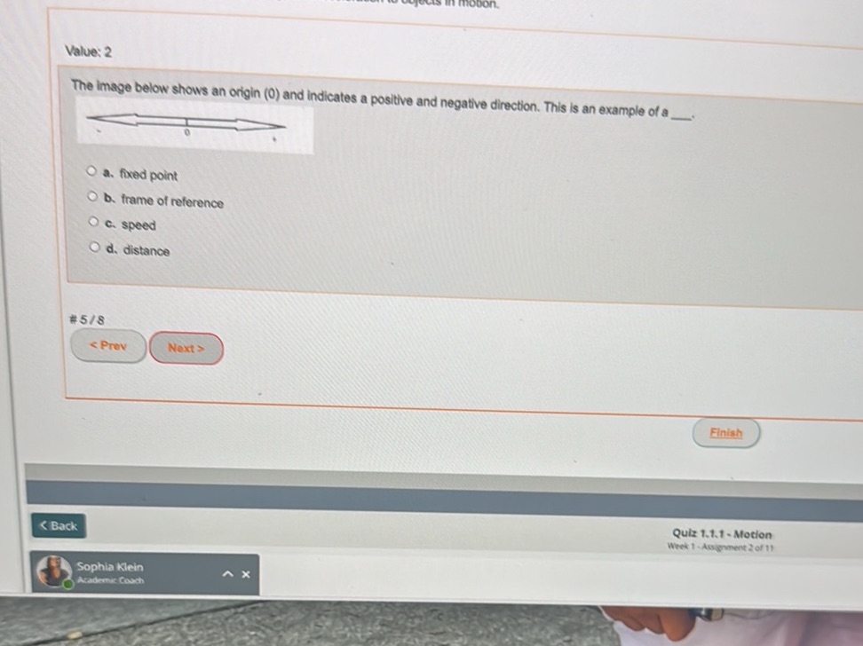 The image below shows an origin (0) and | StudyX