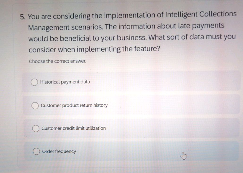 5. You are considering the implementation of | StudyX