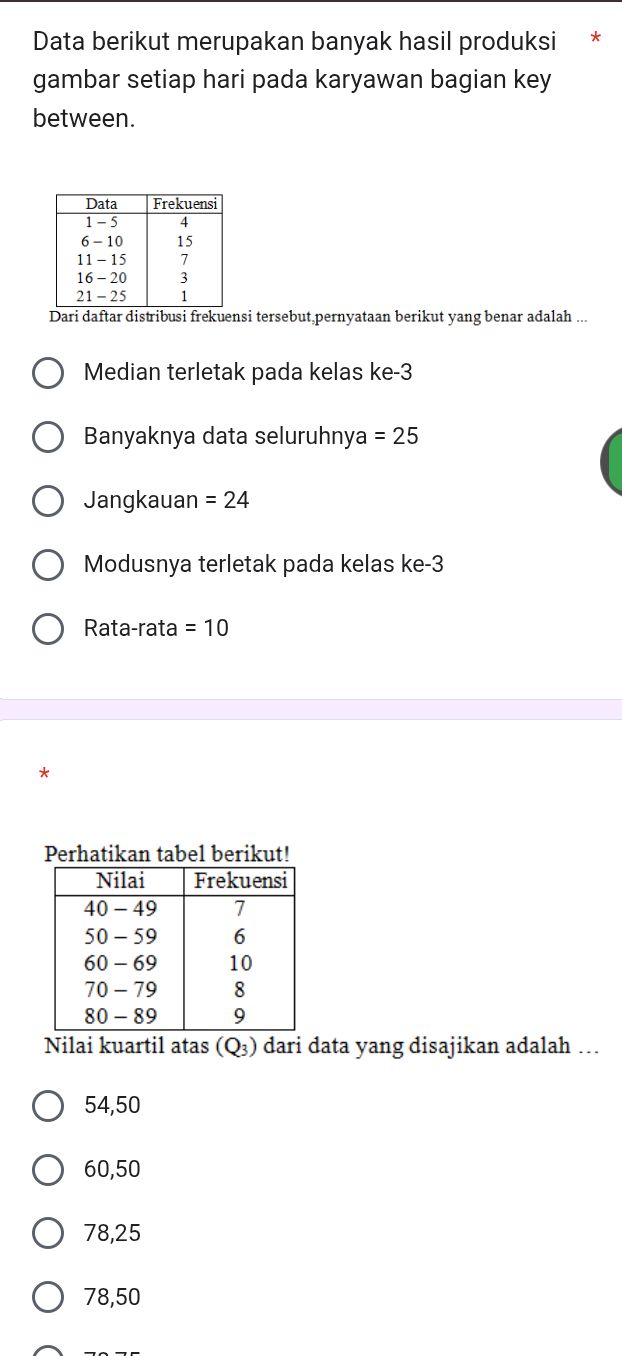 Data berikut merupakan banyak hasil produksi | StudyX