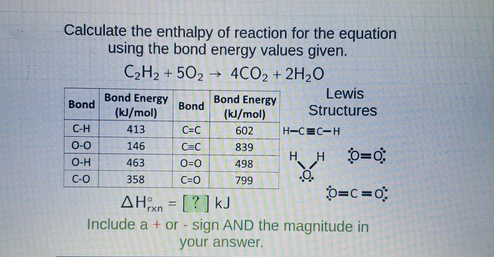 Calculate the enthalpy of reaction for the | StudyX