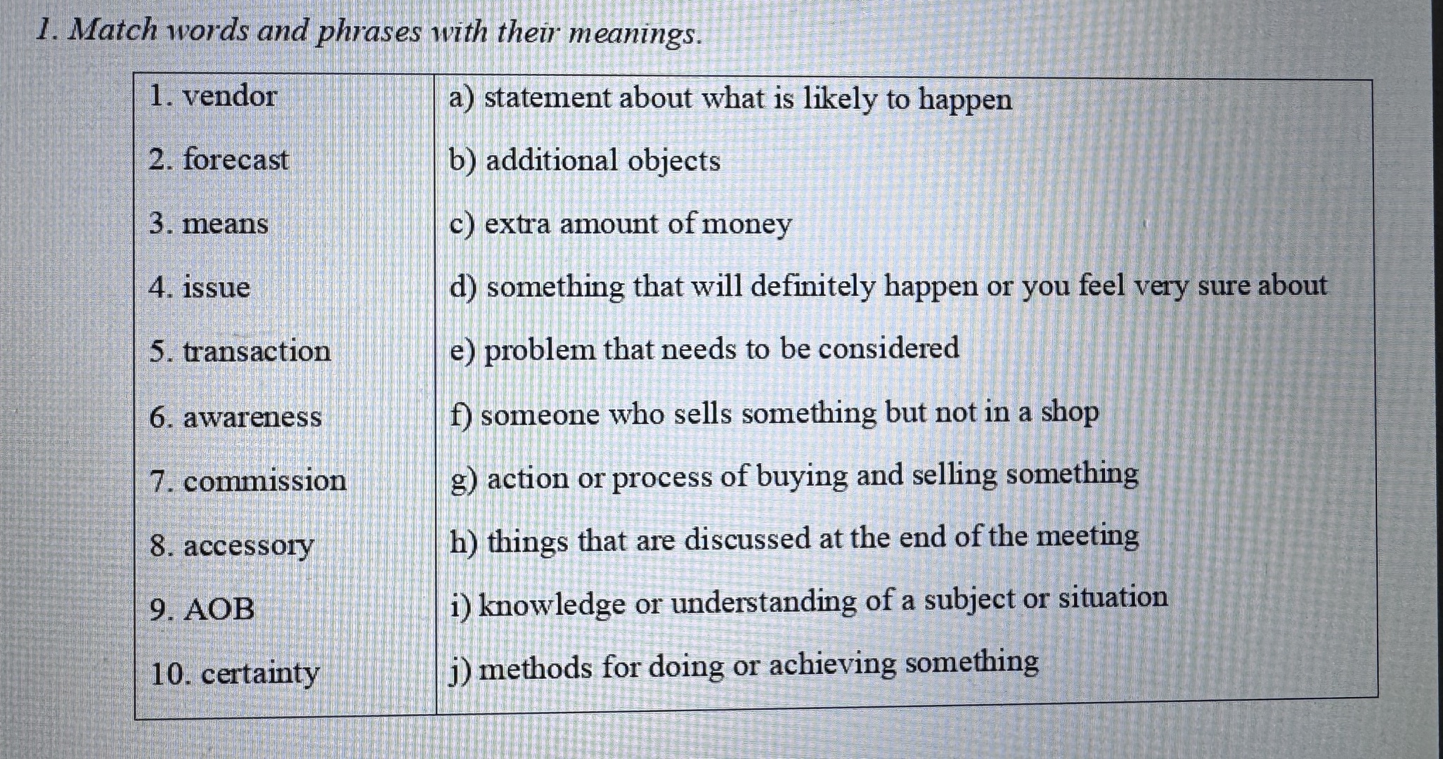 1. Match words and phrases with their | StudyX