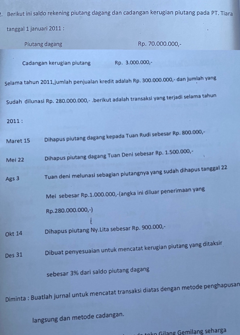 2. Berikut ini saldo rekening piutang dagang | StudyX