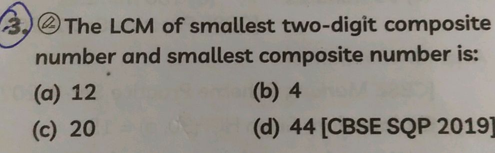 The LCM of smallest two-digit composite | StudyX