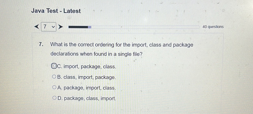 7. What is the correct ordering for the | StudyX