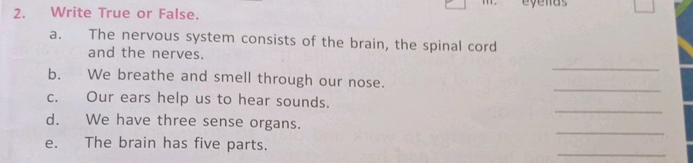 2. Write True or False. a. The nervous | StudyX