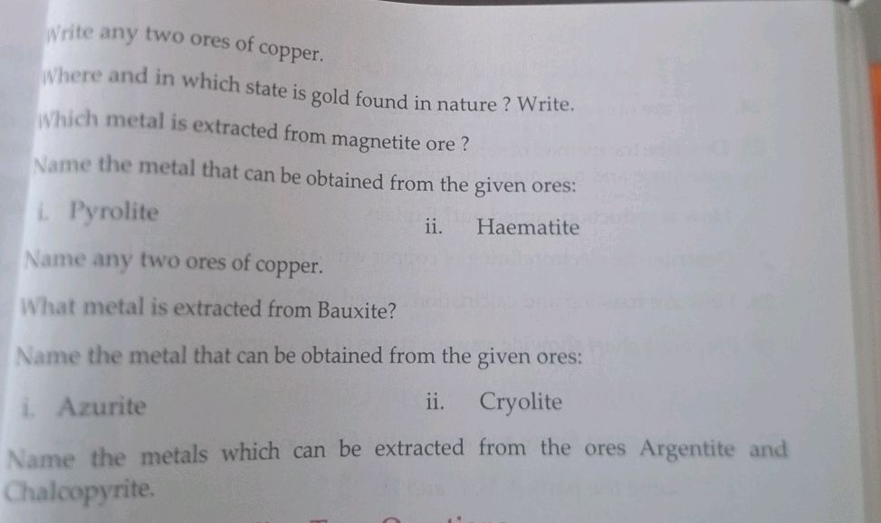 Write any two ores of copper. Where and in | StudyX