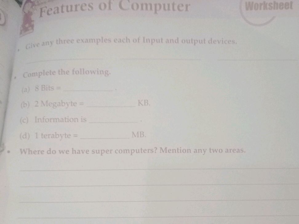 Give any three examples each of Input and | StudyX