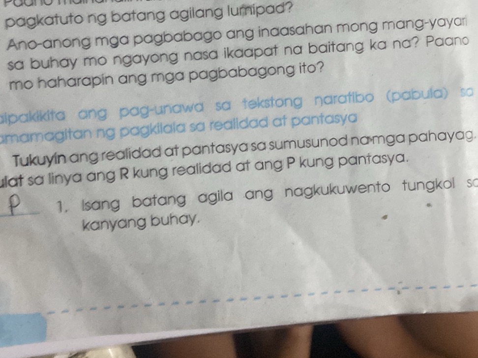 Tukuyin ang realidad at pantasya sa | StudyX