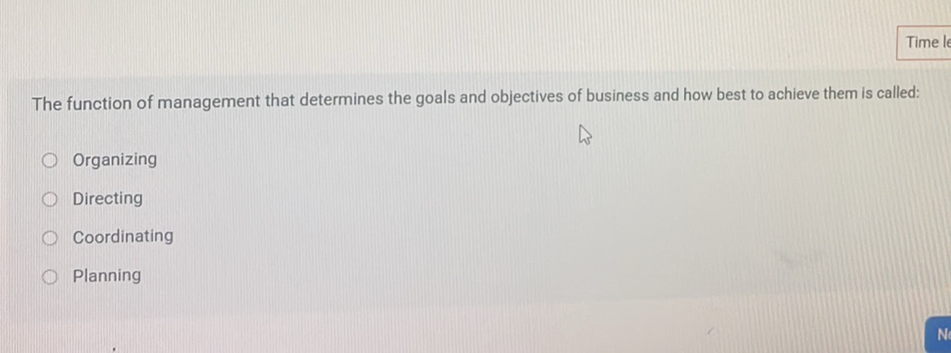 The function of management that determines | StudyX
