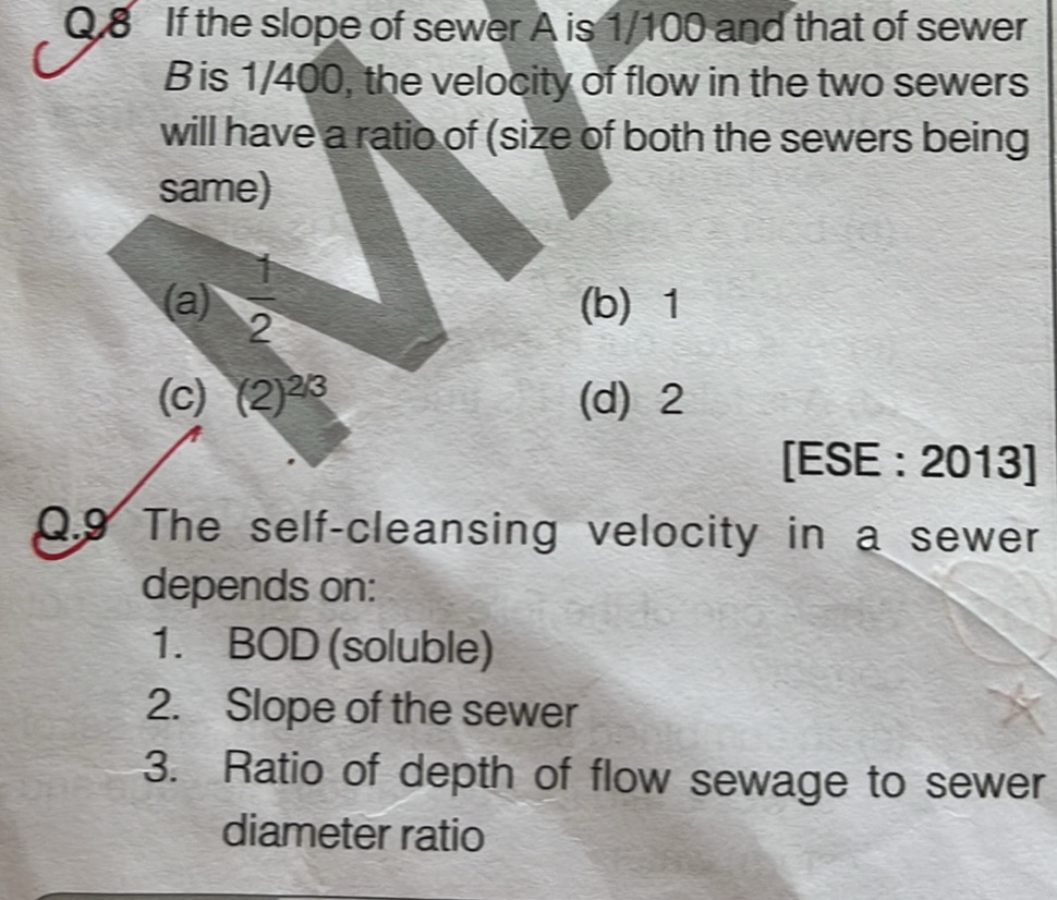 Q.8 If the slope of sewer A is 1/100 and | StudyX