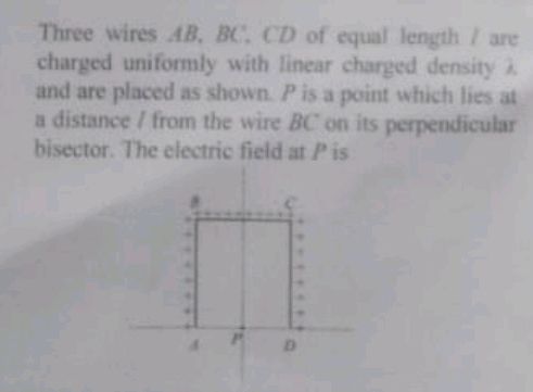 Three wires AB, BC, CD of equal length / are | StudyX