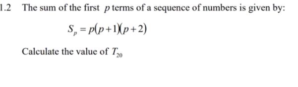 The sum of the first $p$ terms of a sequence | StudyX