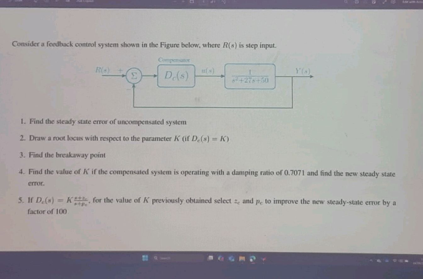 Consider a feedback control system shown in | StudyX