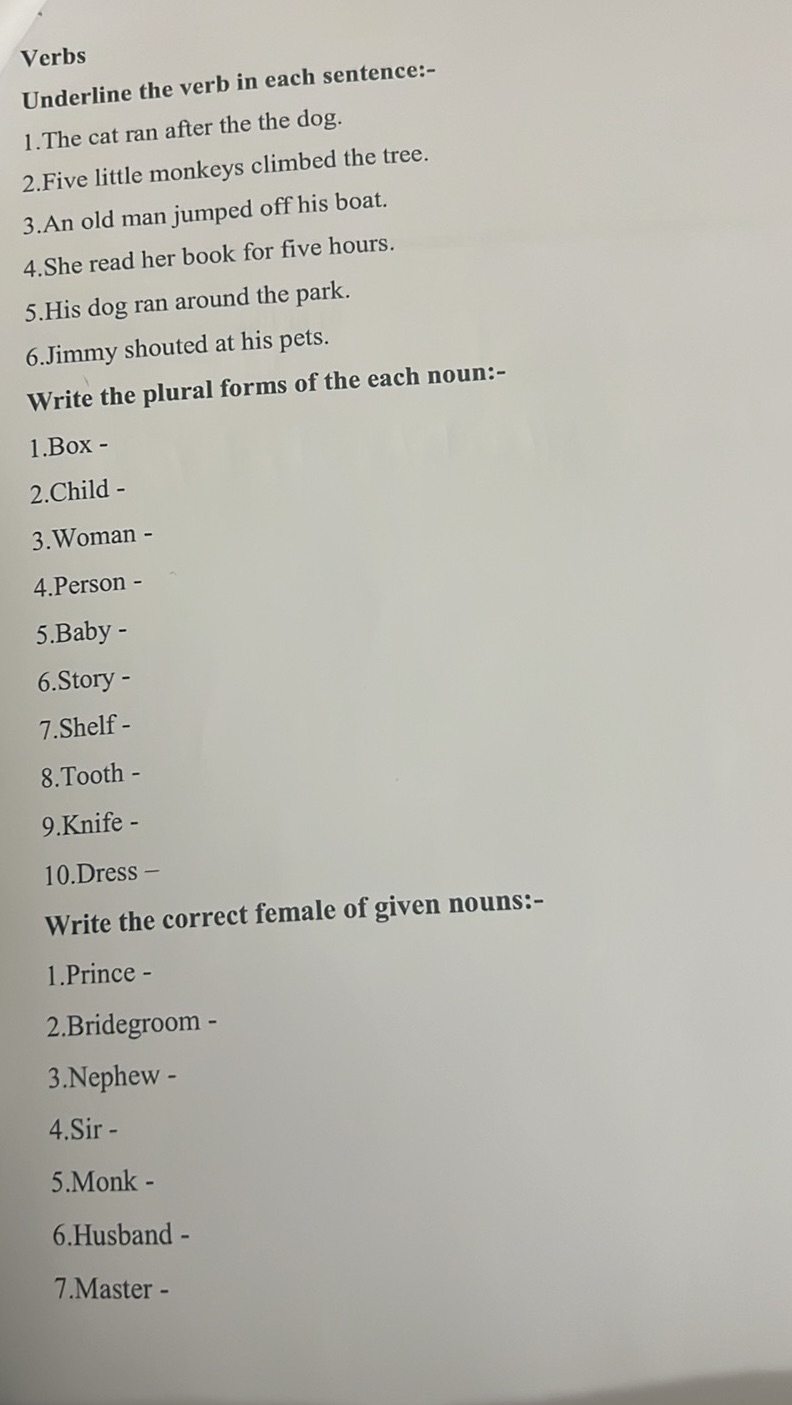 Verbs Underline the verb in each sentence:- | StudyX