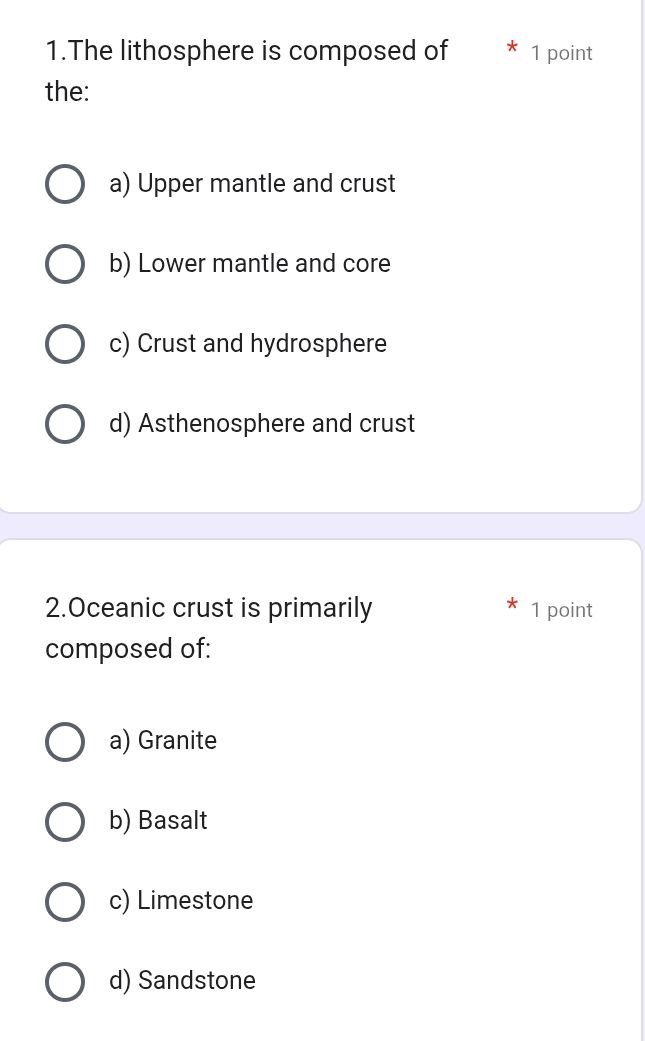 1. The lithosphere is composed of the: a) | StudyX