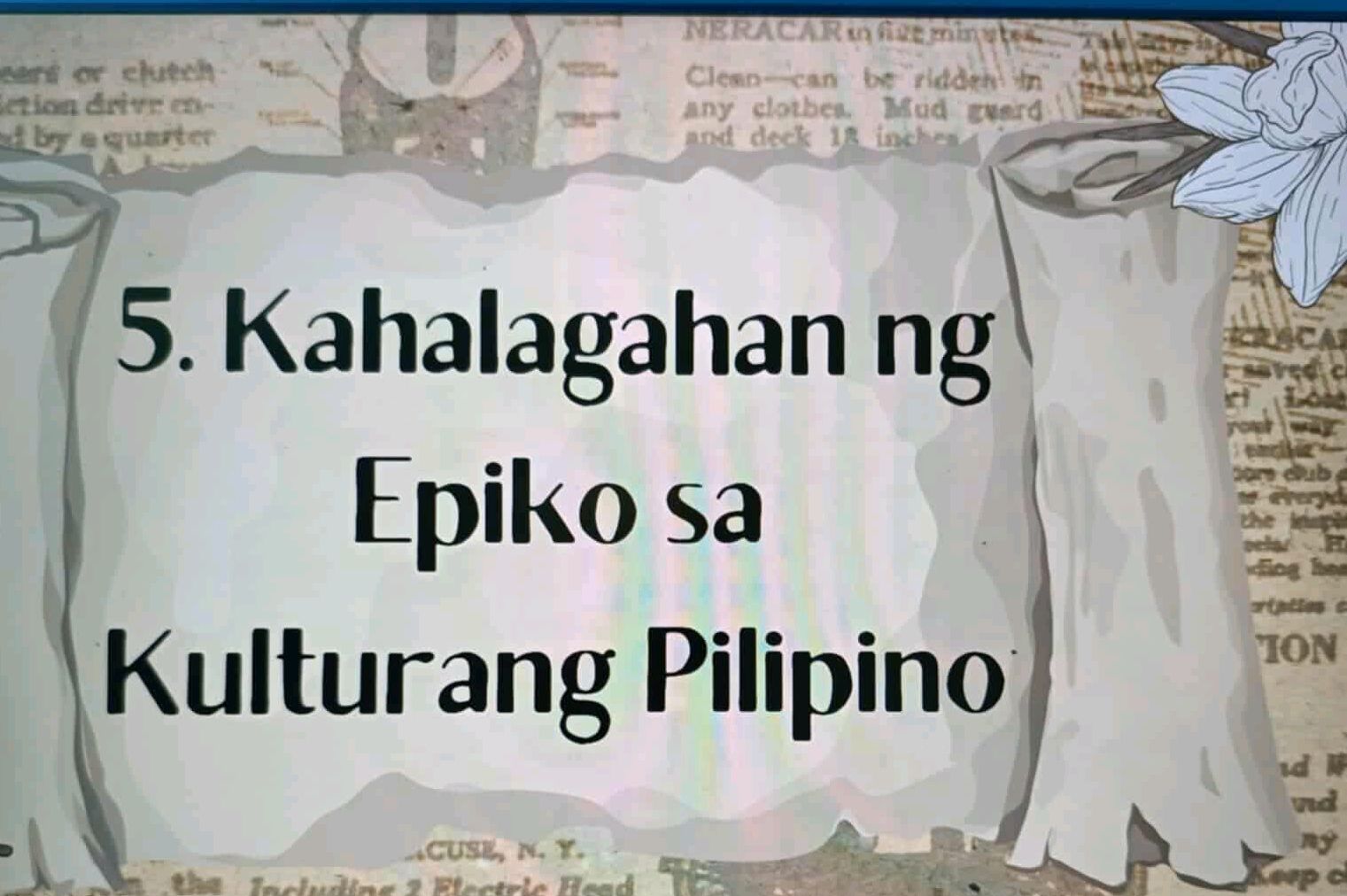 5. Kahalagahan ng Epiko sa Kulturang Pilipino | StudyX