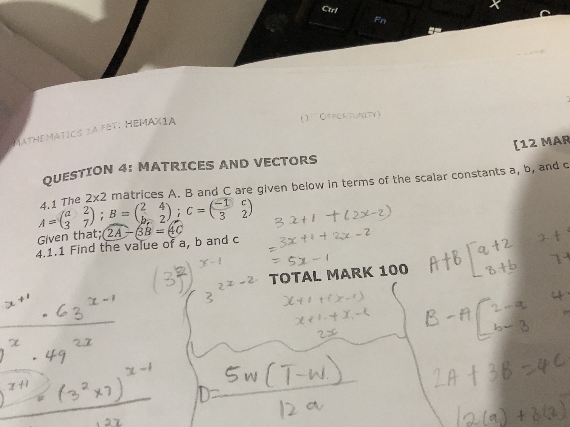 4. 1 The 2x2 matrices A, B and C are given | StudyX