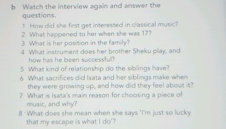 b Watch the interview again and answer the | StudyX