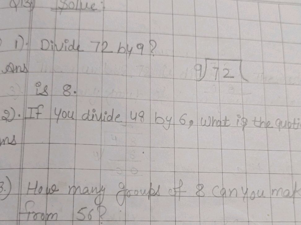 1). Divide 72 by 9? Ans 3. is 8. 2). If | StudyX