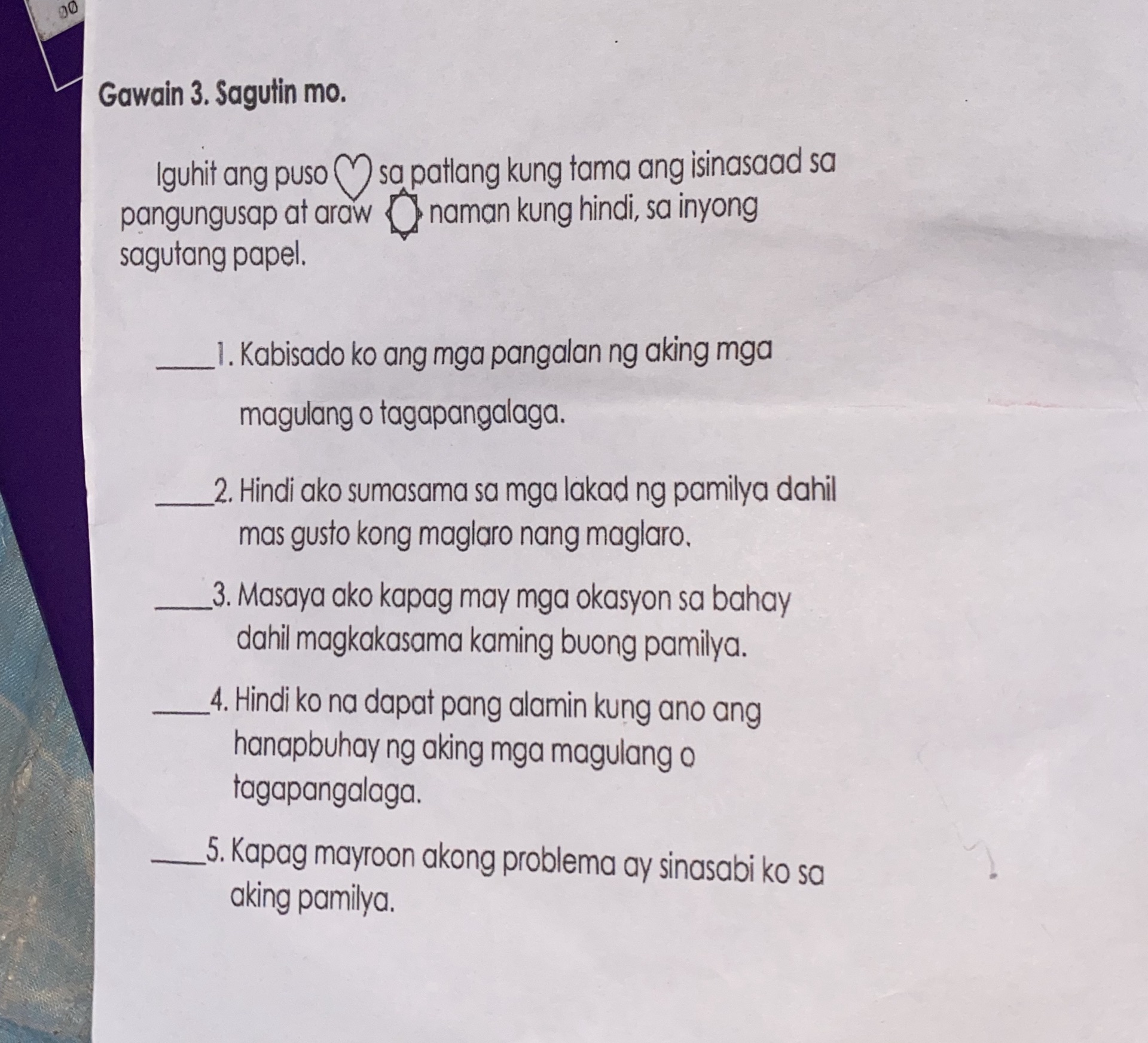 Gawain 3. Sagutin mo. Iguhit ang puso 💖 sa | StudyX