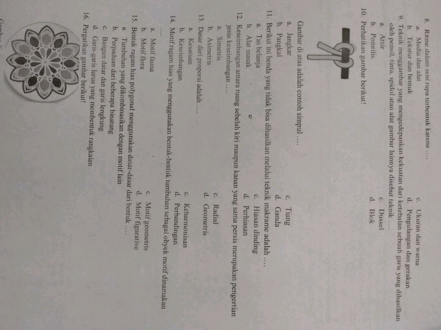 8. Ritme dalam seni rupa terbentuk karena | StudyX