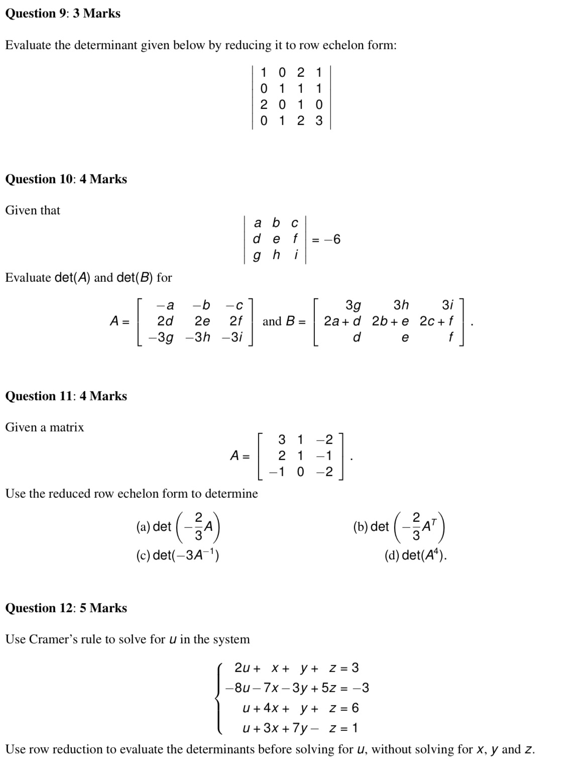 Question 9: 3 Marks Evaluate the | StudyX