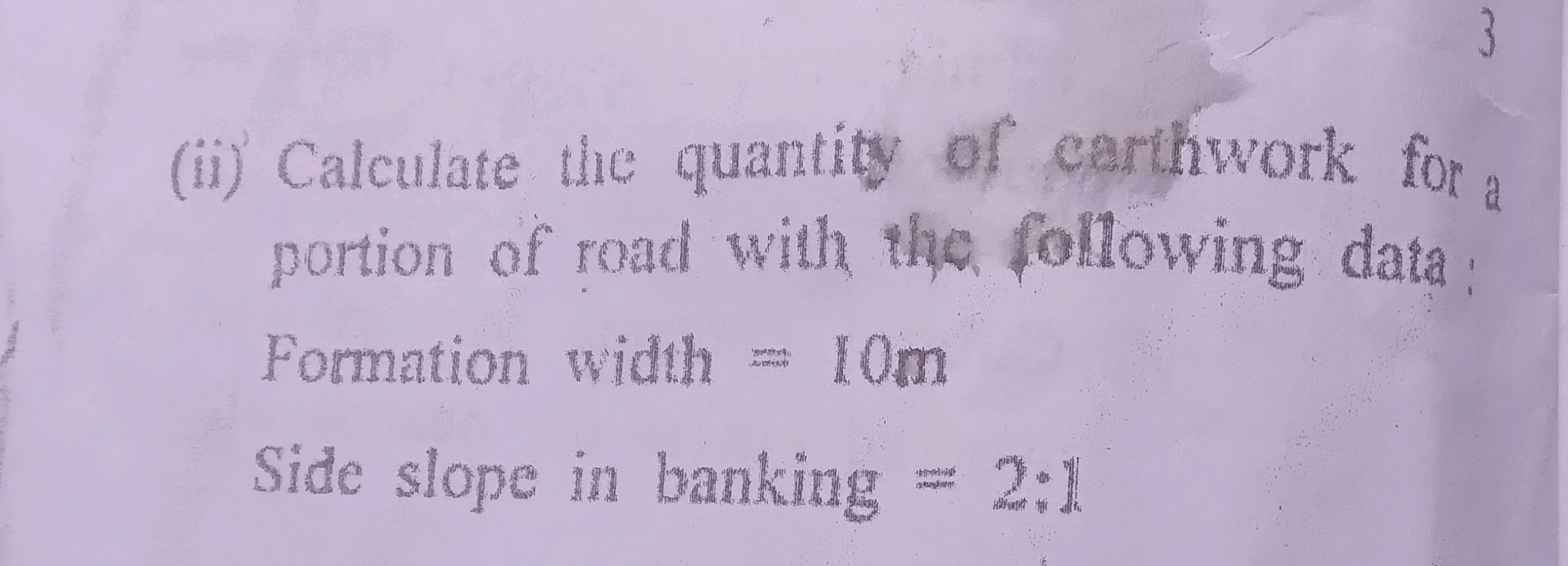(ii) Calculate the quantity of earthwork for | StudyX