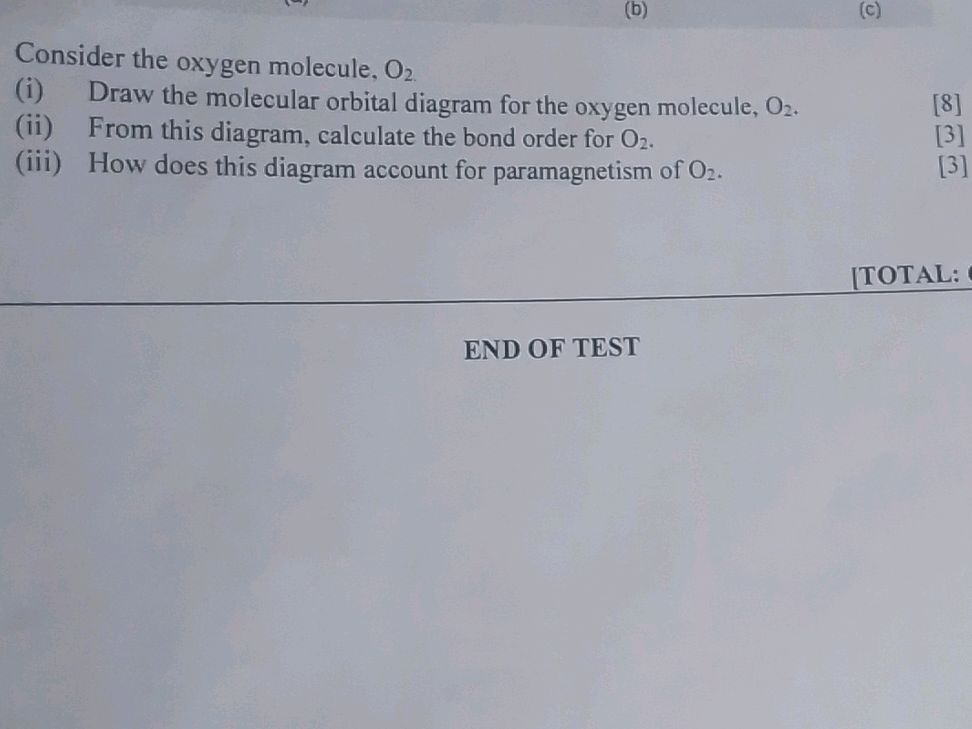 Consider the oxygen molecule, O2. (i) Draw | StudyX